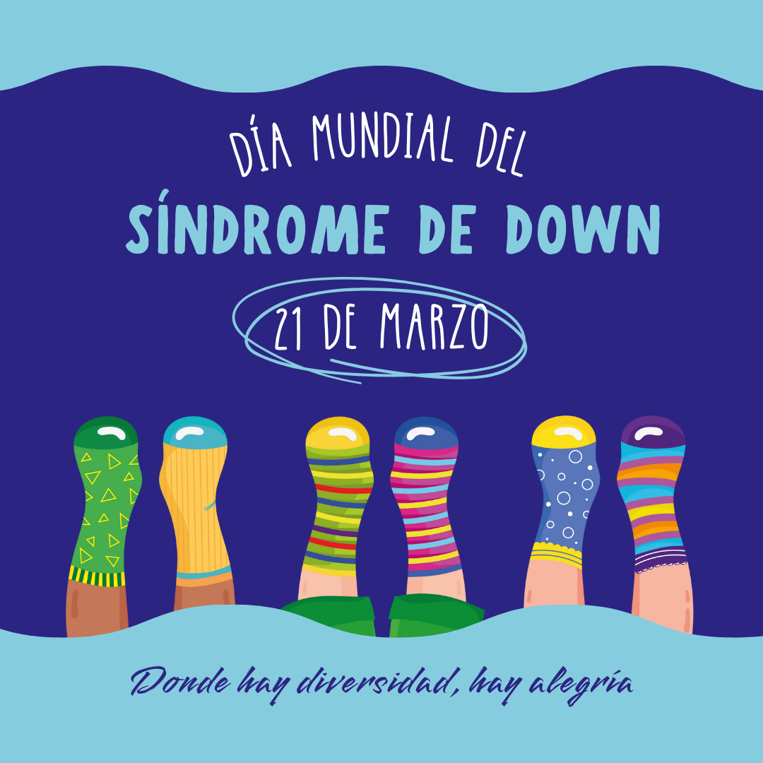 🔴 EFEMÉRIDES | 21 de Marzo: «Día Mundial del Síndrome de Down» – TODO ...
